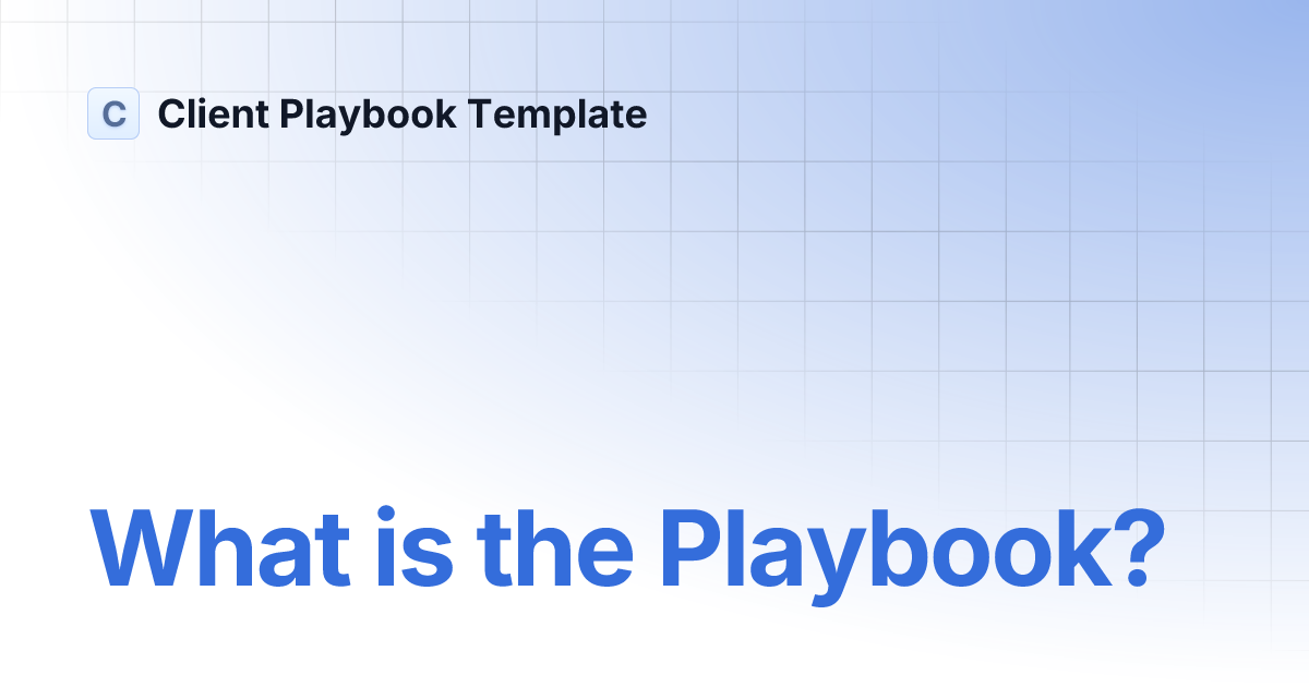 What is the Playbook? | Client Playbook Template